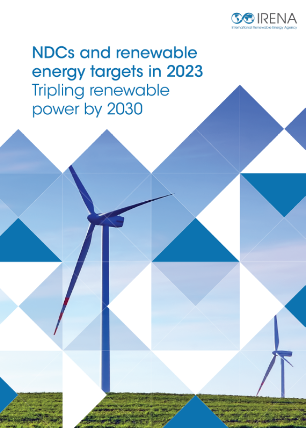 NDCs and renewable energy targets in 2023: Tripling renewable power by 2030